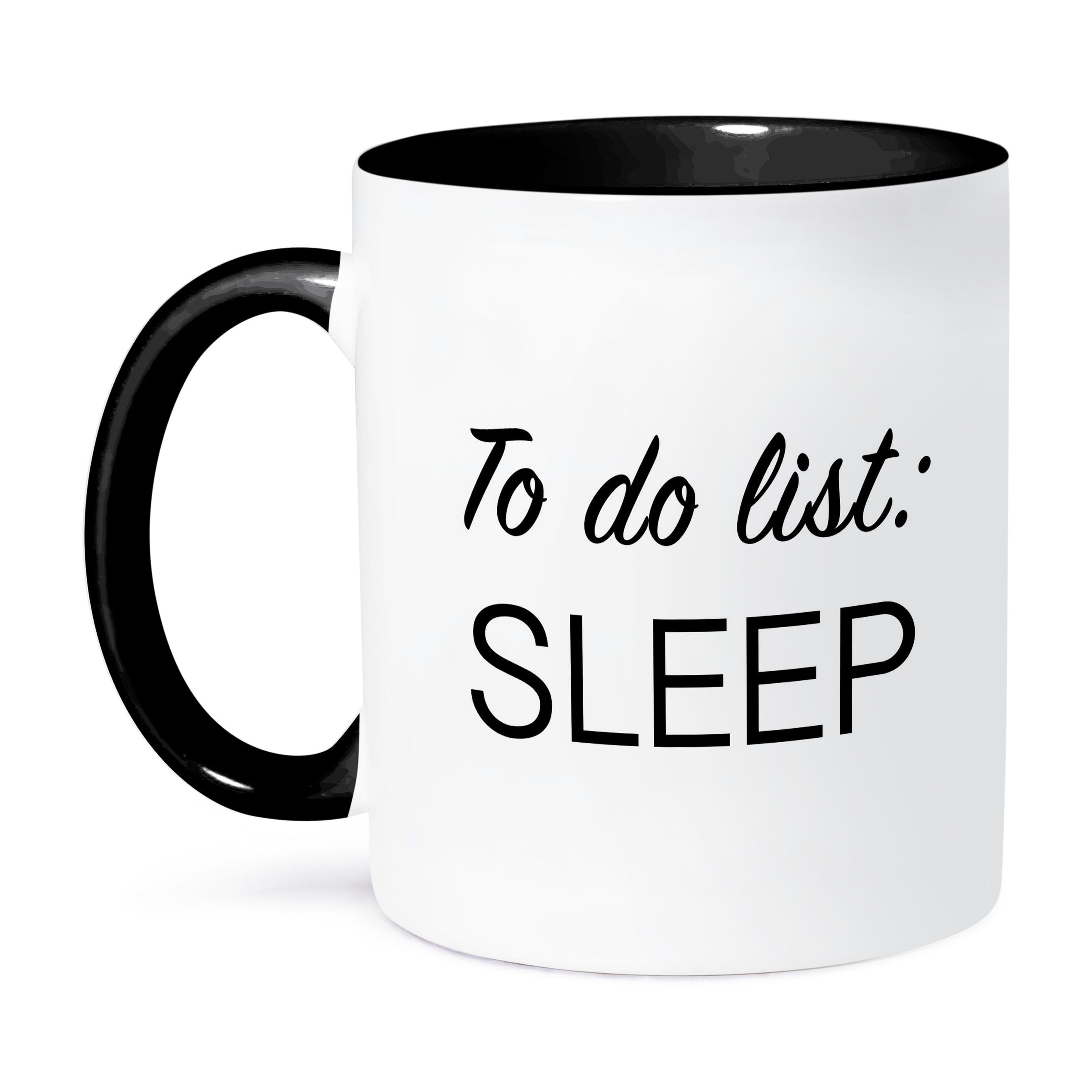 To Do List, Sleep, 15oz Two-Tone Black Mug - Walmart.com