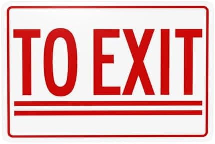 To Exit Warning Sign, Office Security Metal Signs for Home Busines ...