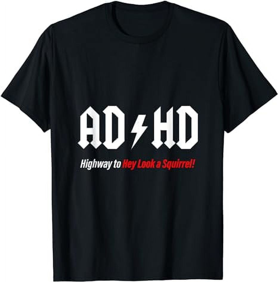 To Hey Look A Squirrel T-Shirt - Walmart.com