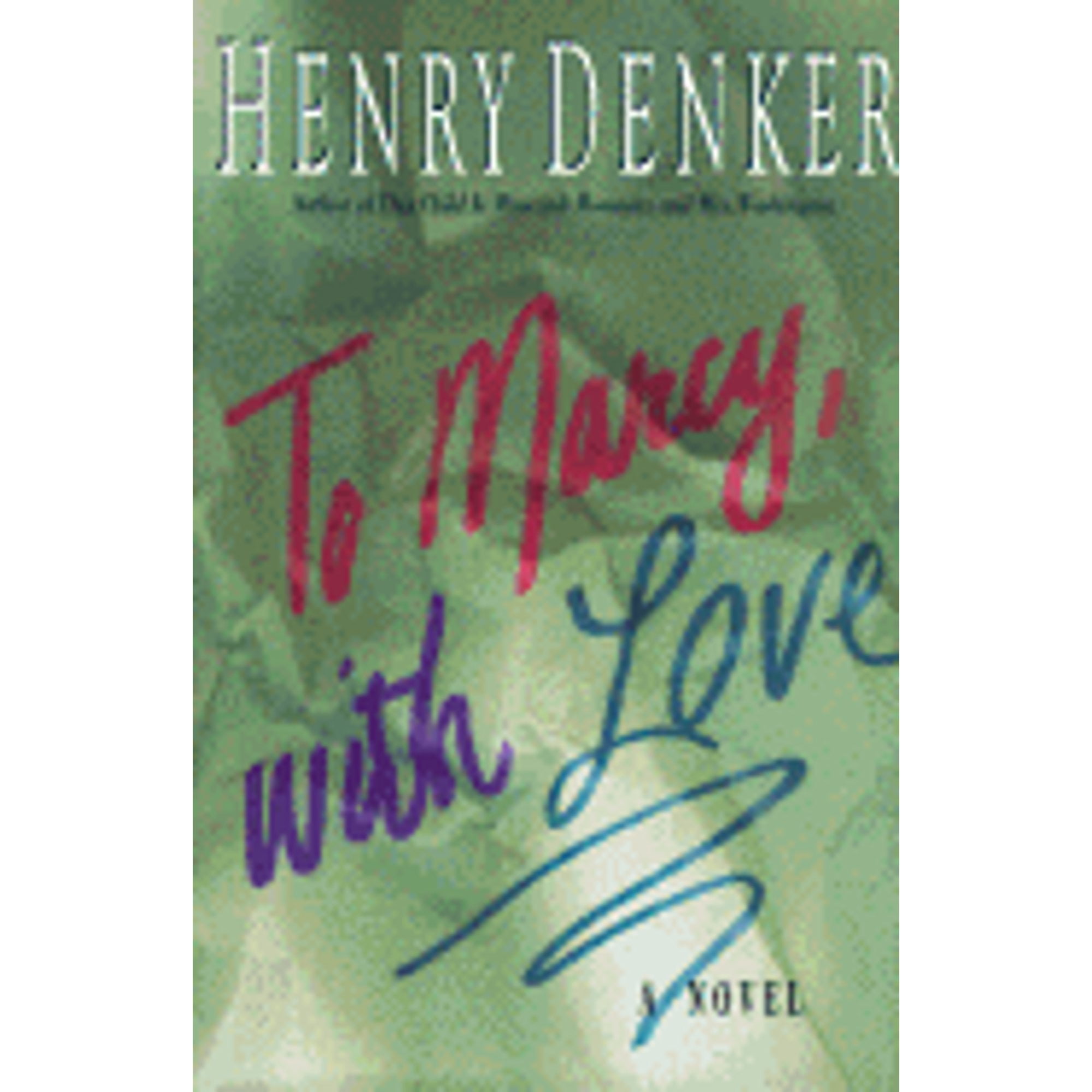 Pre-Owned To Marcy, With Love: A Novel (Hardcover) 0688146120 ...