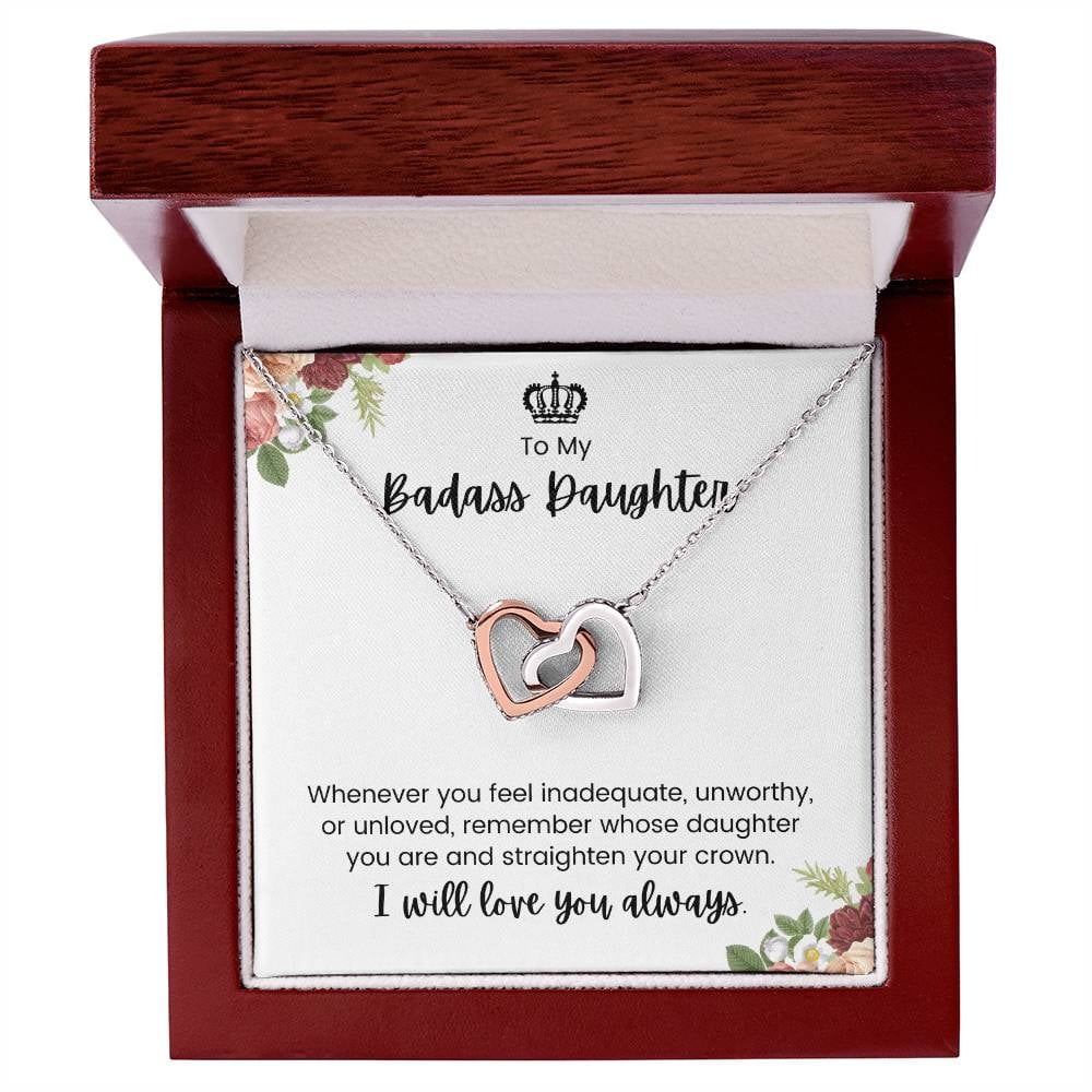 To My Badass Daughter Straighten Crown, Interlocking Hearts Necklace ...