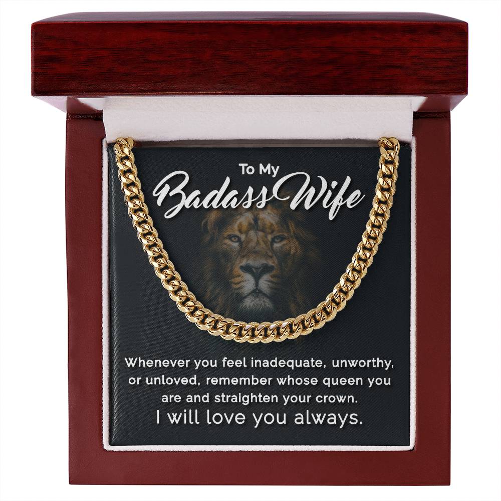 To My Badass Wife - Remember Whose Queen You Are, Cuban Link Chain ...