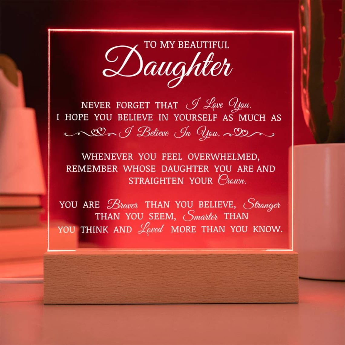 To My Beautiful Daughter Believe In Yourself Acrylic Plaque, Best ...
