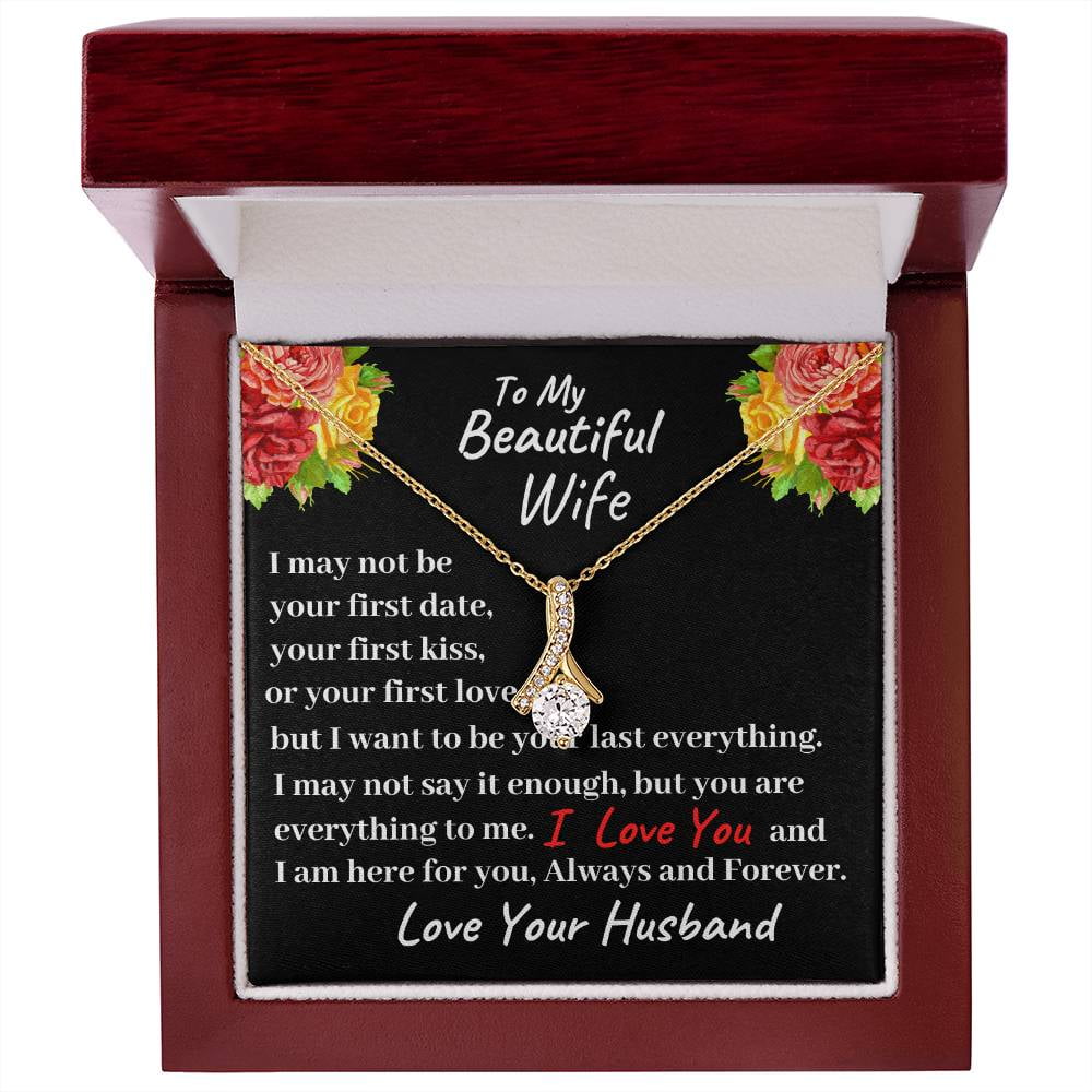 To My Beautiful Wife - I Am Here For You Always and Forever, Alluring ...
