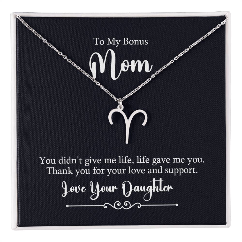To My Bonus Mom Life Give Me You Zodiac Sign Necklace, Stainless Steel ...