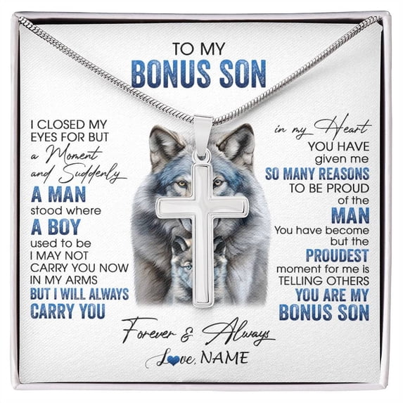 To My Bonus Son From Stepdad I Close My Eyes For But A Moment Wolf ...