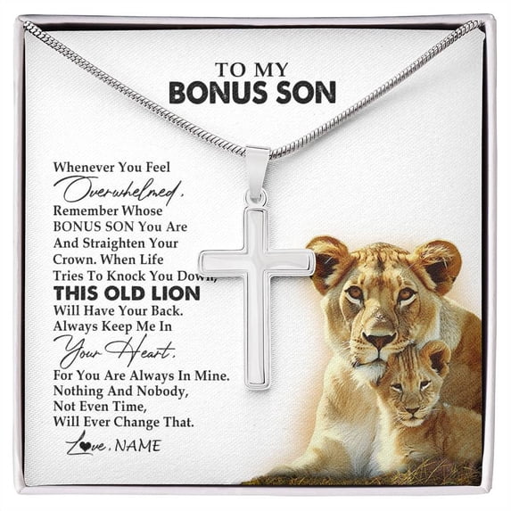 To My Bonus Son from Stepmom Whenever You Feel Overwhelmed Lion Stepson ...