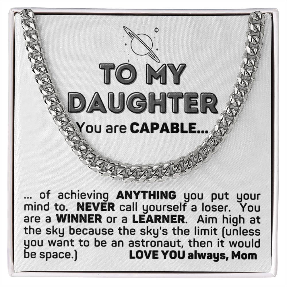 To My Capable Daughter Cuban Chain Necklace Gift from Mom, Cuban Link ...
