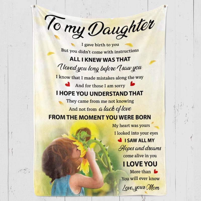 To My Daughter I Gave Birth To You Family Fleece Blanket Home Decor ...