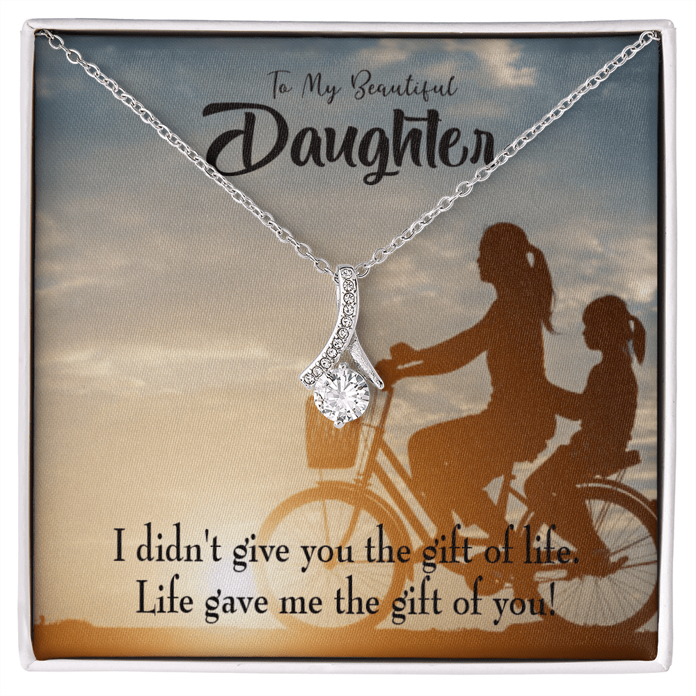 To My Daughter Life Gave Me You From Mom Alluring Ribbon Necklace ...