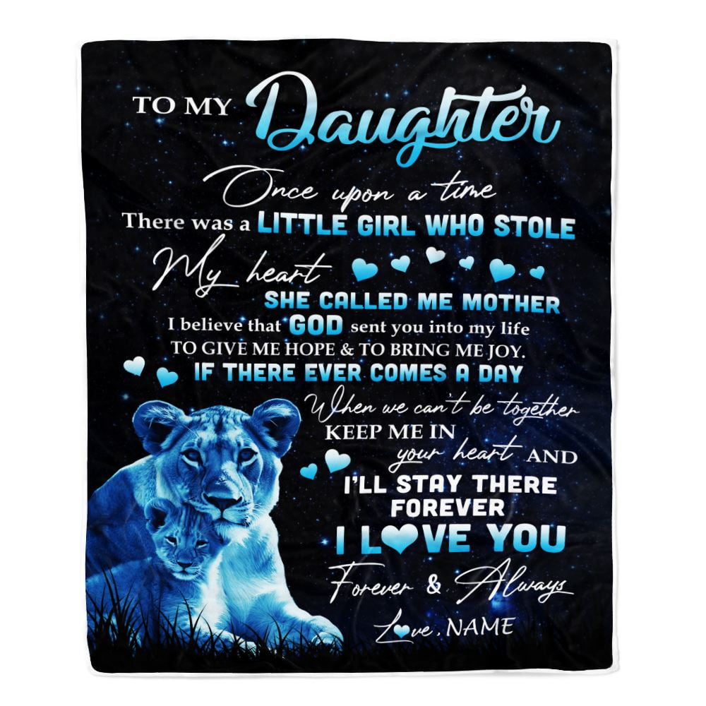 To My Daughter Lion Blanket From Mom Mother I'll Stay There Forever ...