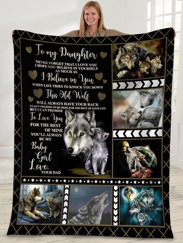 To My Daughter Never Forget That I Love You Grey Wolf Fleece Blanket ...