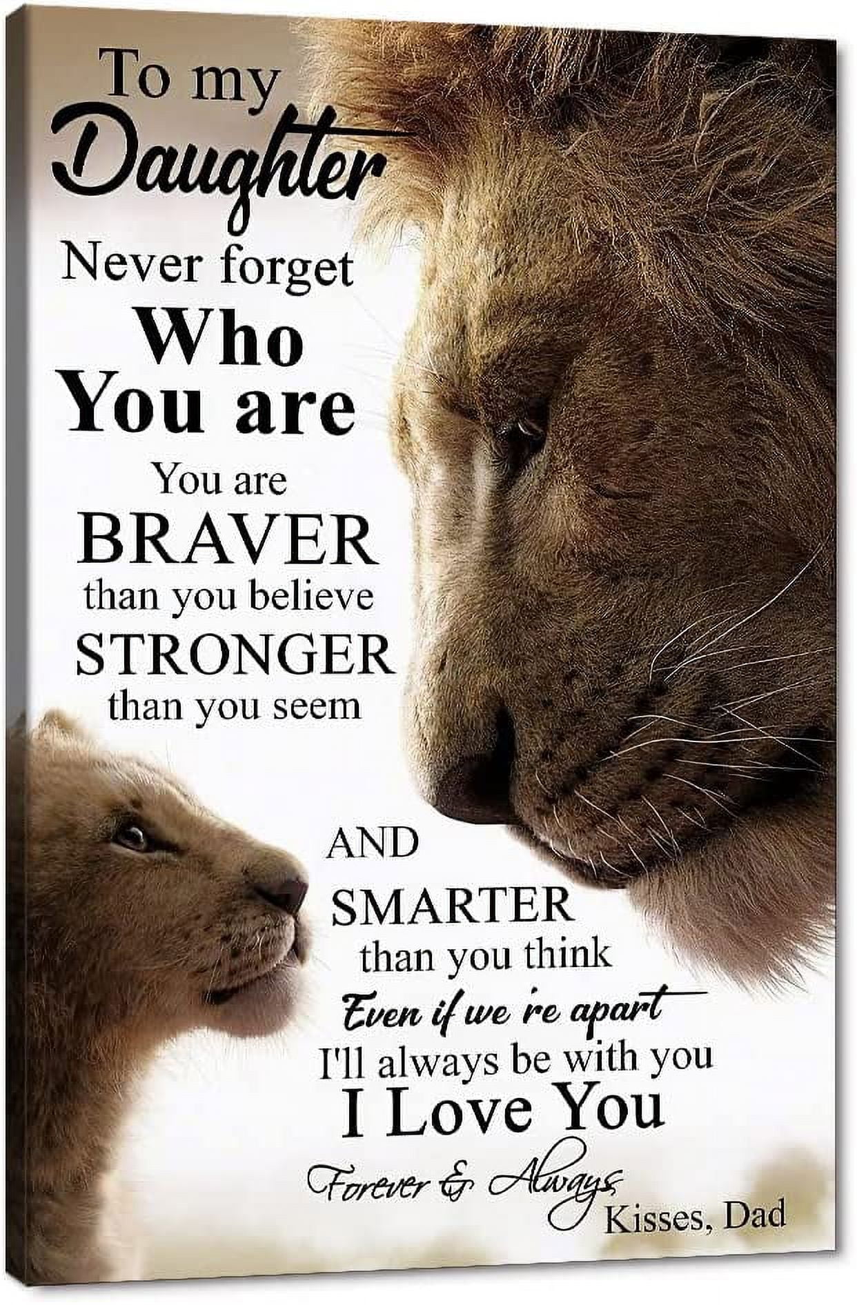 To My Daughter Poster Lion Father and Daughter Inspirational Quotes Art ...