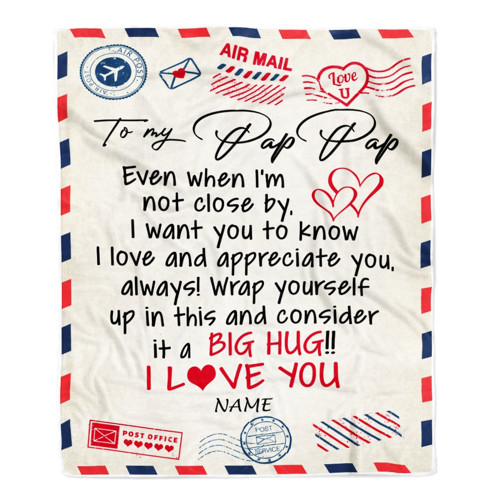 To My Pap Pap Blanket From GrandI Love You Hugs Air Mail Letter Pap Pap ...