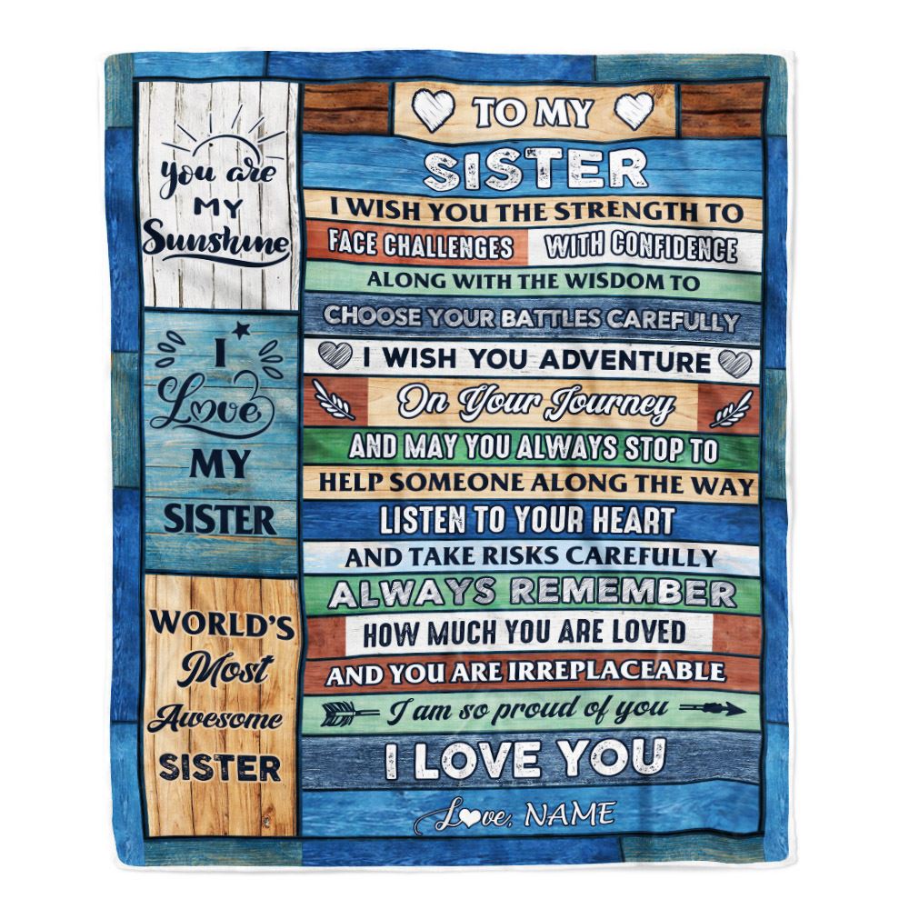 To My Sister Blanket From Brother Sister Wood I Am So Proud Of You I ...