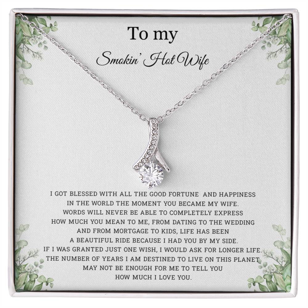 To My Smokin' Hot Wife, Alluring Beauty Necklace, 14k White Gold/ 18k ...