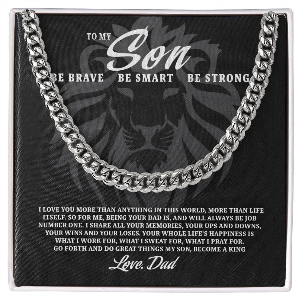 To My Son Be Brave Be Smart Be Strong, Cuban Link Chain - Stainless ...
