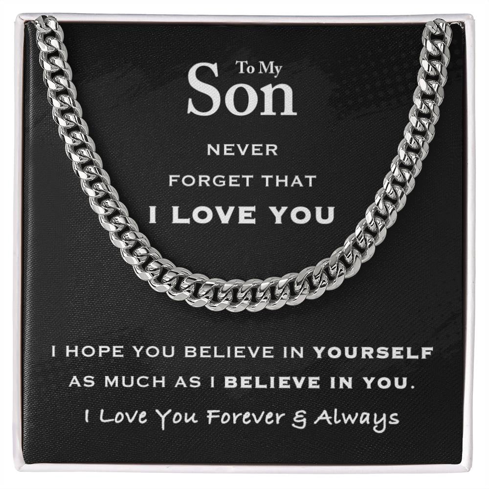 To My Son - Believe in Yourself, Cuban Link Chain - Stainless Steel ...