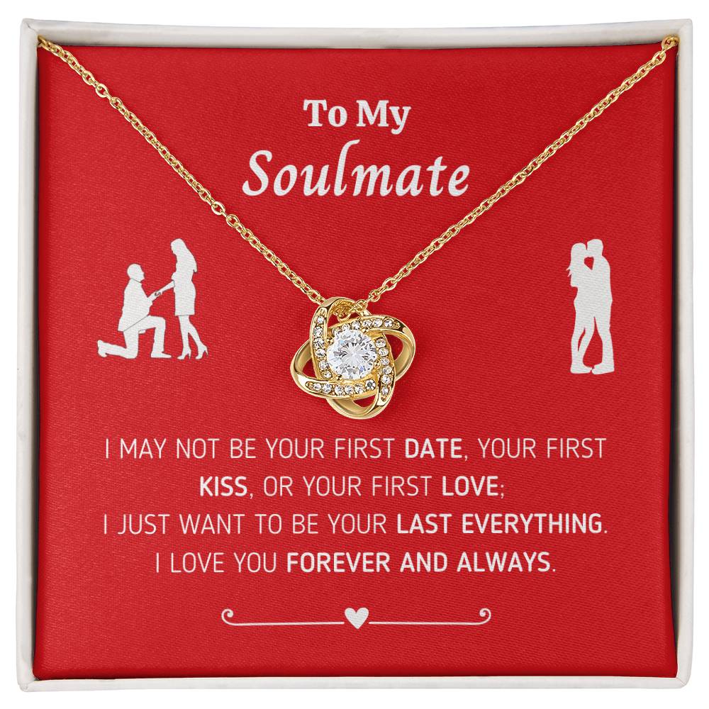 To My Soulmate "I May Not Be,,", An Elegant Keepsake Designed For ...