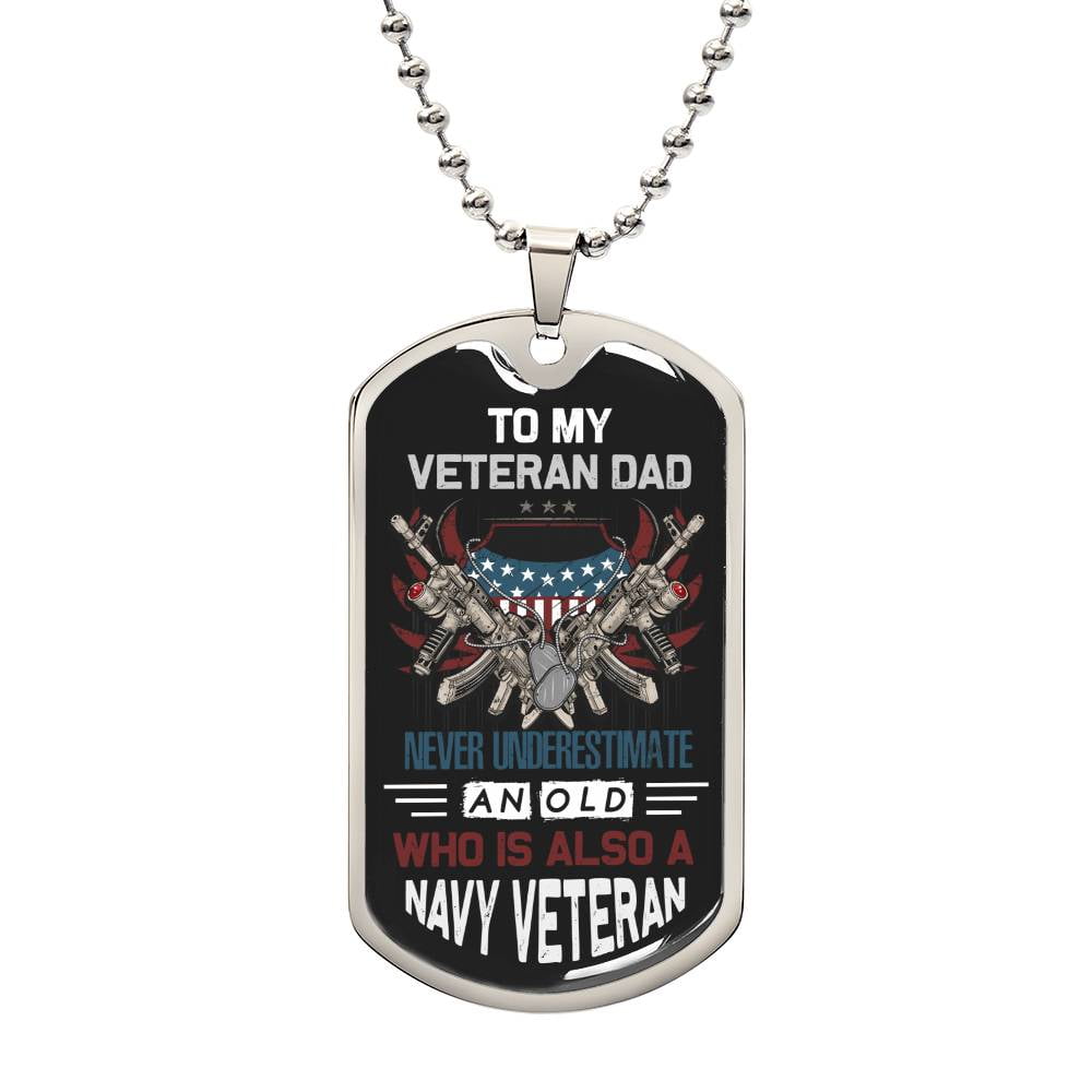 To My Veteran Dad - Graphic Military Dog Tag Necklace (Optional ...