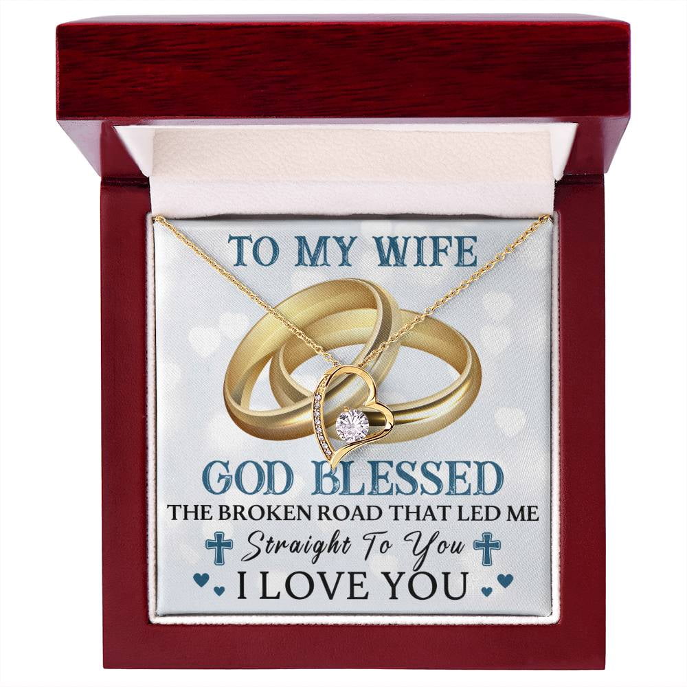 To My Wife - God Blessed - Gift For Her - Forever Love Necklace - 14k ...