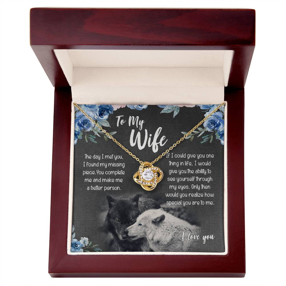 To My Wife - I Found My Missing Piece - Wolf Necklace - Love Knot ...