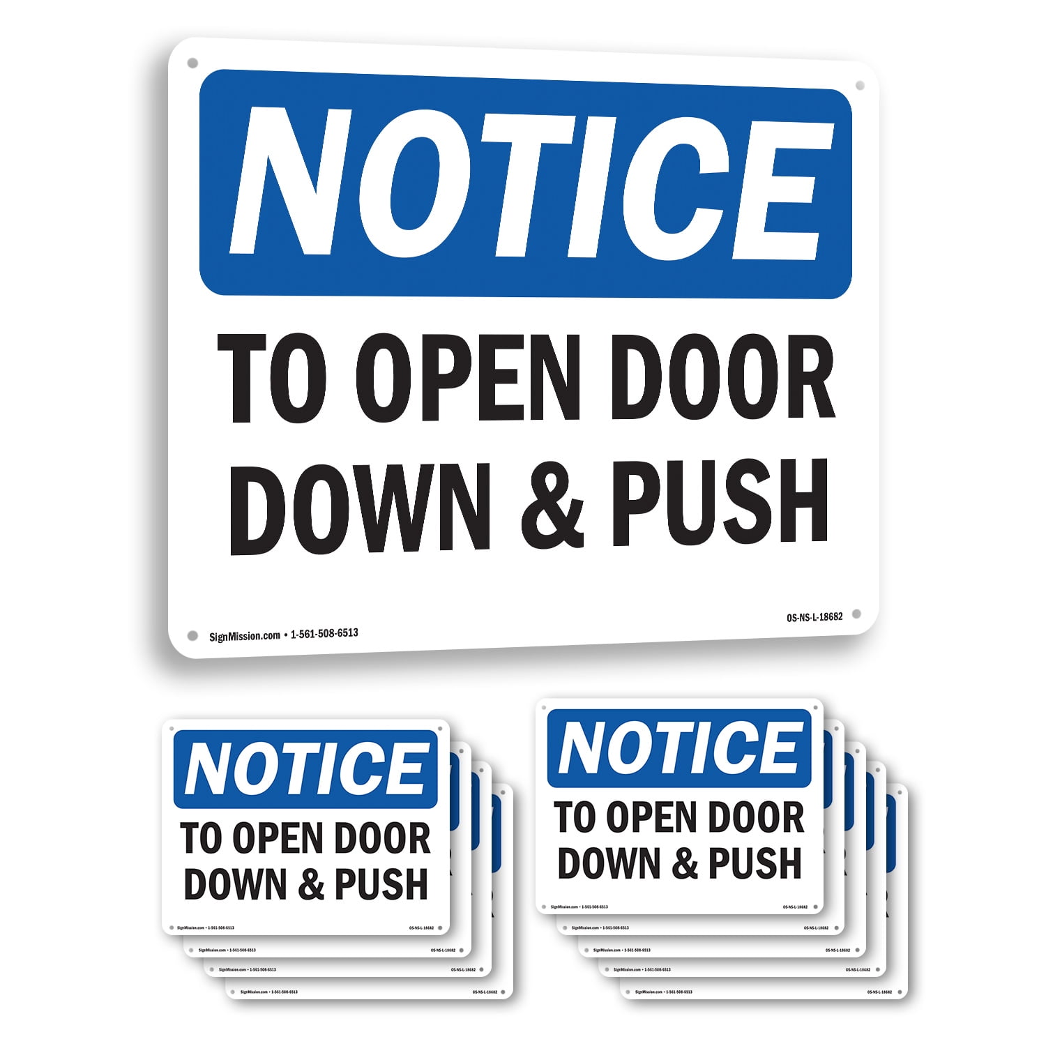 To Open Door Down And Push OSHA Notice Rigid Plastic Sign 10 Inch x 7 ...