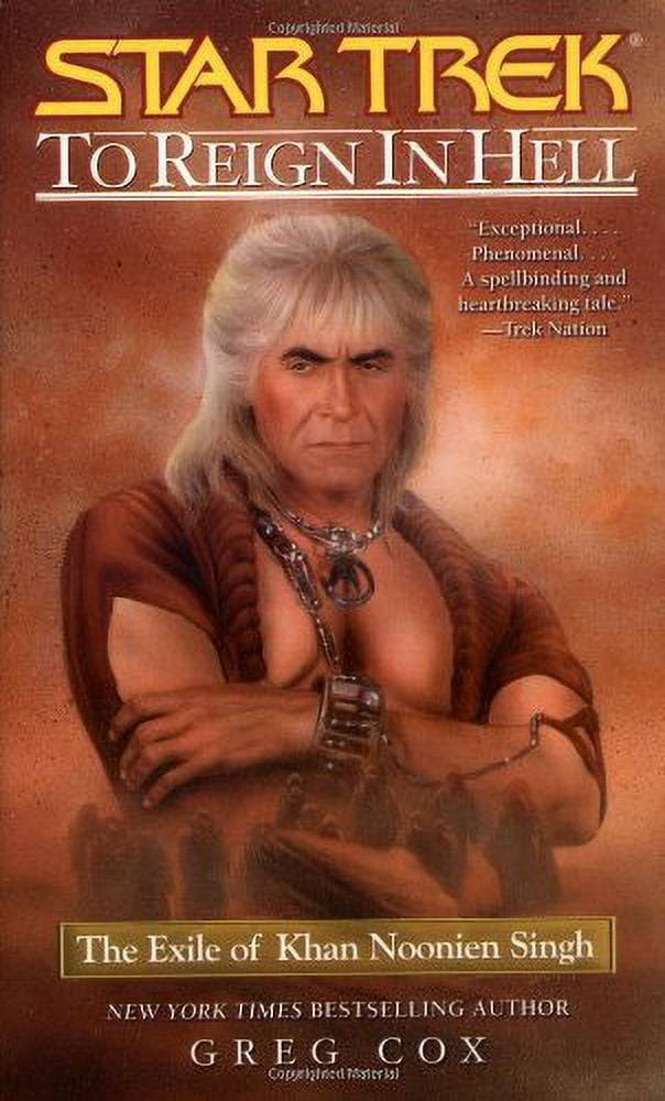 Pre-Owned To Reign in Hell: The Exile of Khan Noonien Singh (Star Trek: The Original S ...