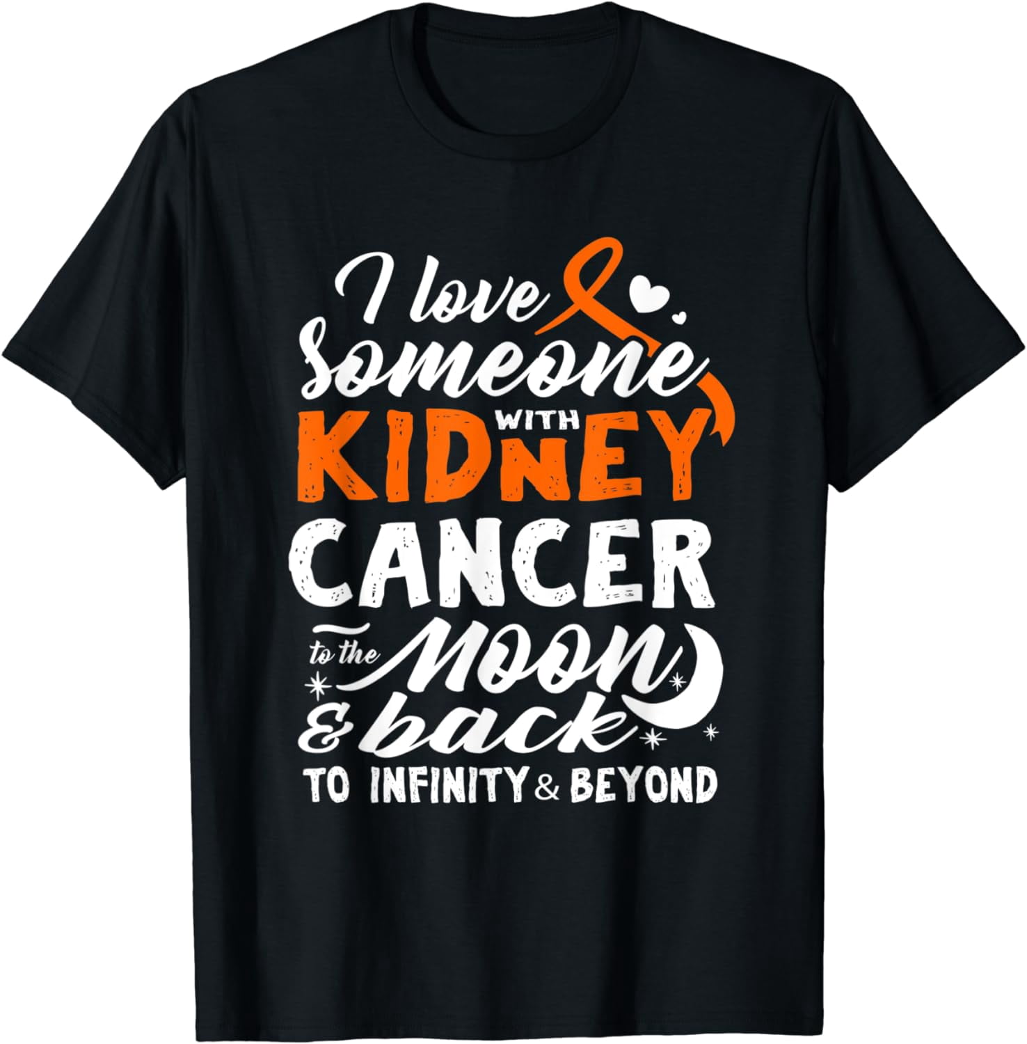 To The Moon and Back Kidney Cancer Awareness Ribbon T-Shirt - Walmart.com