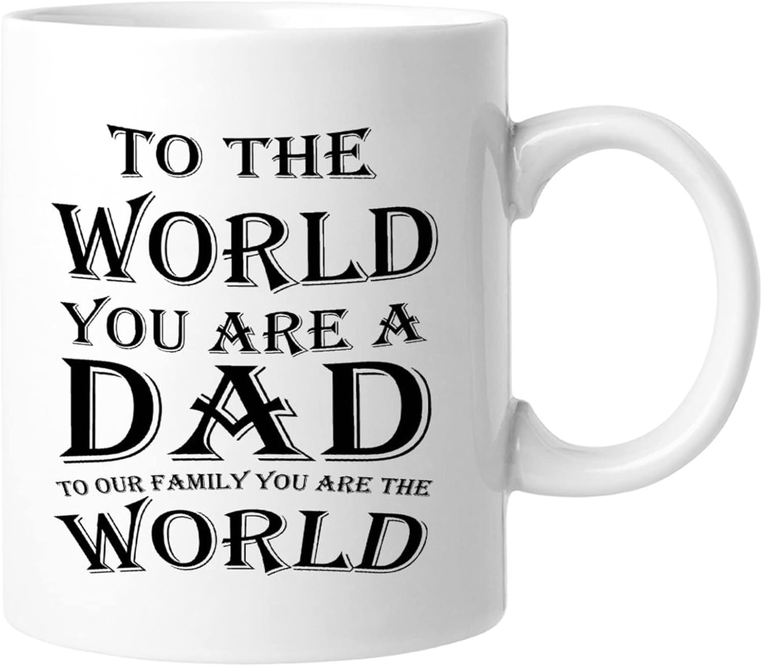 To The World You Are A Dad Coffee Mugs Ceramic Mugs Christian Scripture ...