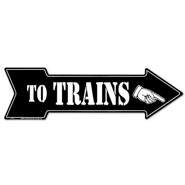 To Trains Right Tin Sign - 20x6 - Walmart.com