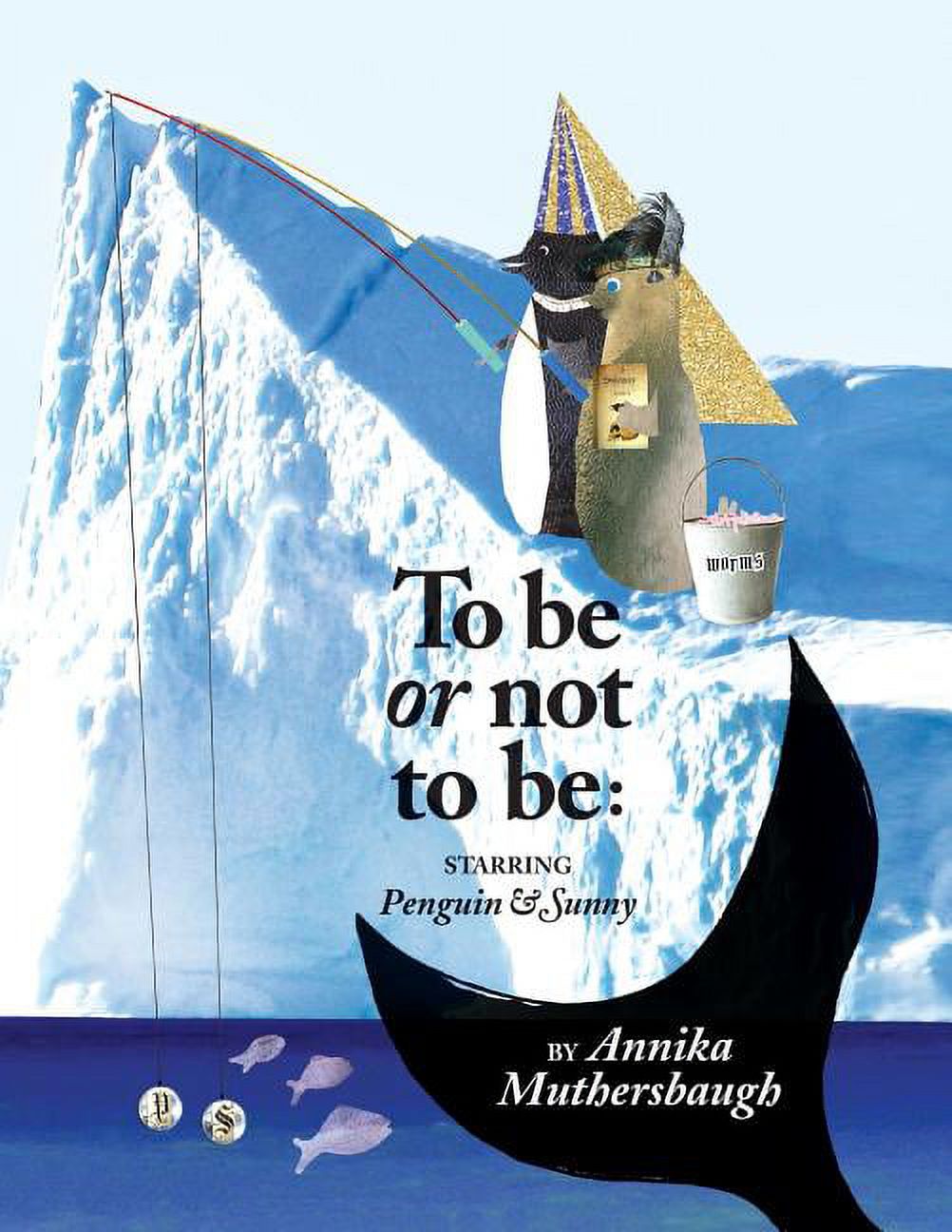 To be or not to be: Starring Penguin & Sunny - Walmart.com
