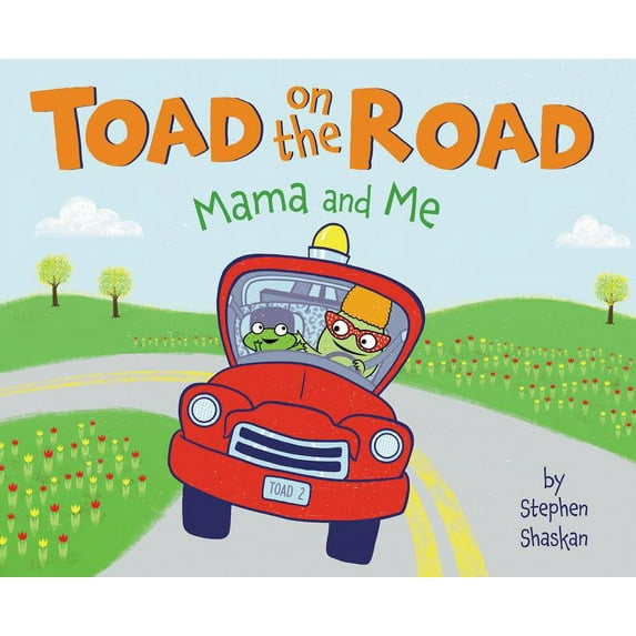 Toad on the Road: Mama and Me, (Hardcover) - Walmart.com