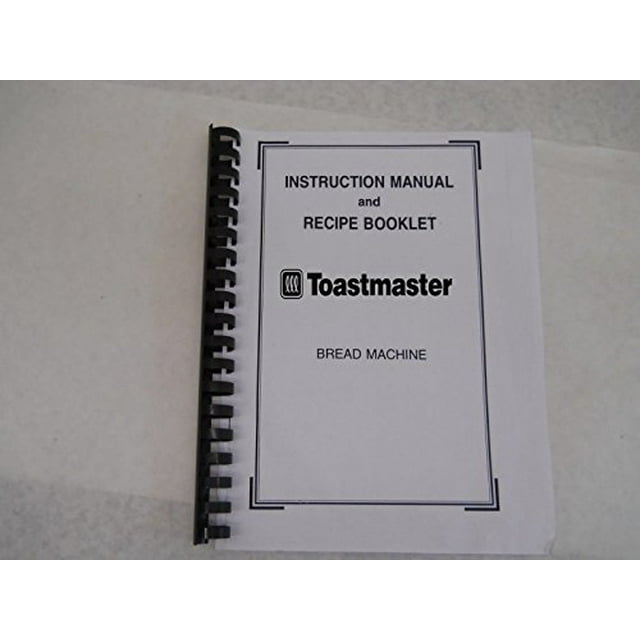 Instruction Manual ONLY for Toastmaster Bread Machine Maker Instruction ...
