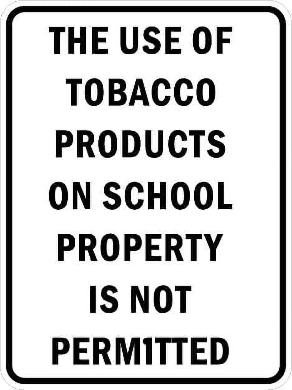 Tobacco Use Not Permitted Signs School Signs Metal Sign Tin Sign 12x16 ...