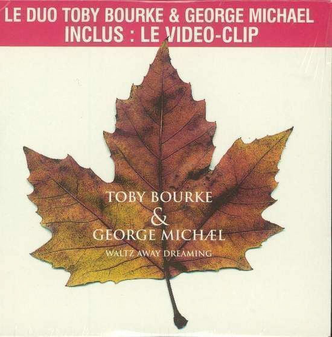 Toby Bourke With George Michael - Waltz Away Dreaming - CD Single ...