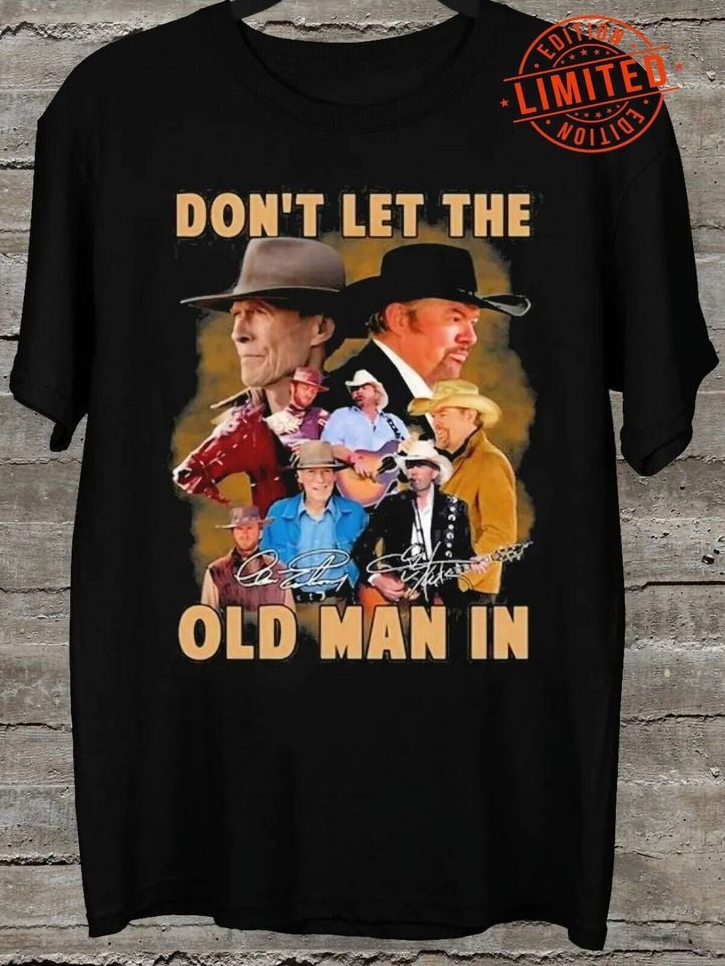 Toby Keith Don't Let The Old Man In Signatures T-shirt Gift For Fans ...