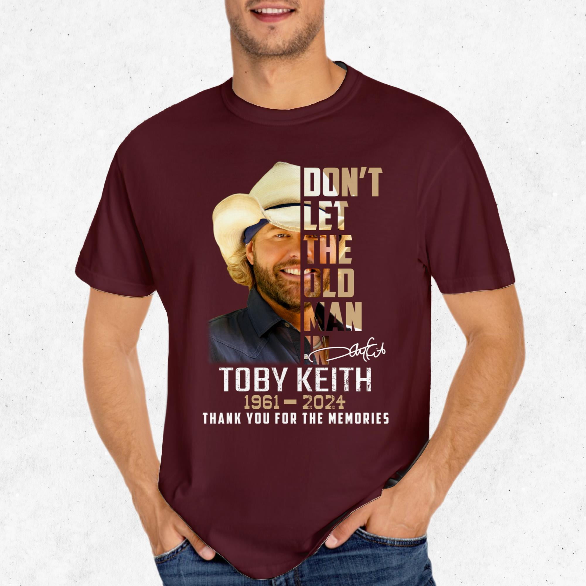 Toby Keith Don't Let the Old Man In T-Shirt Unisex All Size - Walmart.com
