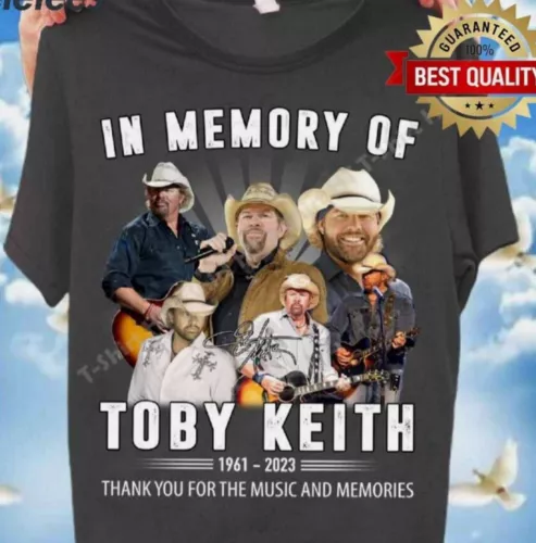Toby Keith If Memory Of 1961-2024 Thank You For The Music And Memories ...