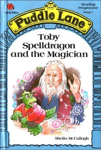 Pre-Owned Toby Spelldragon and the Magician (Puddle Lane Reading ...