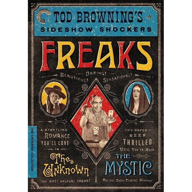 Tod Browning's Sideshow Shockers: Freaks / The Unknown / The Mystic ...