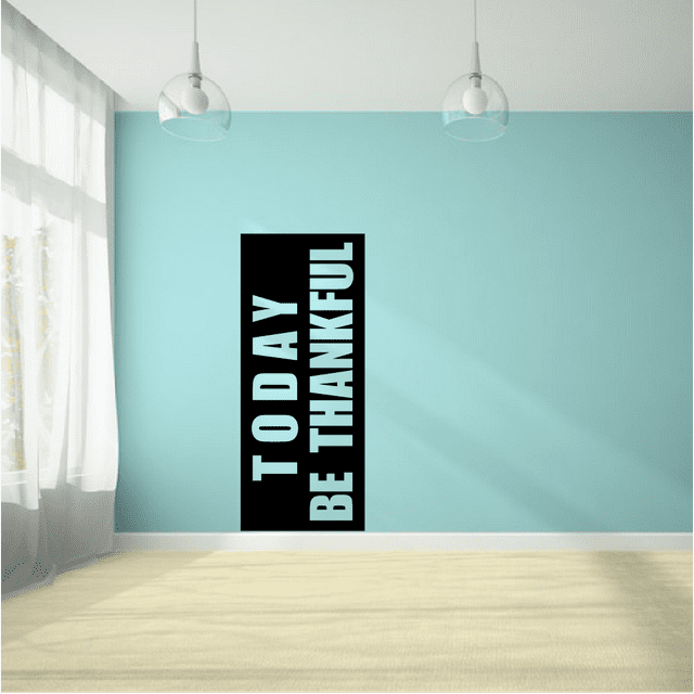 Today Be Thankful Quote Positive Life Motivation Motivational ...