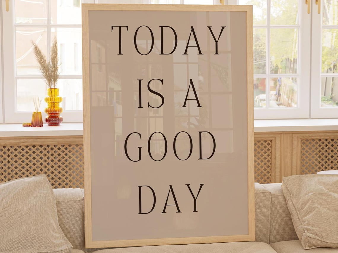Today Is A Good Day Farmhouse Wall Art New Home Gift Positive ...