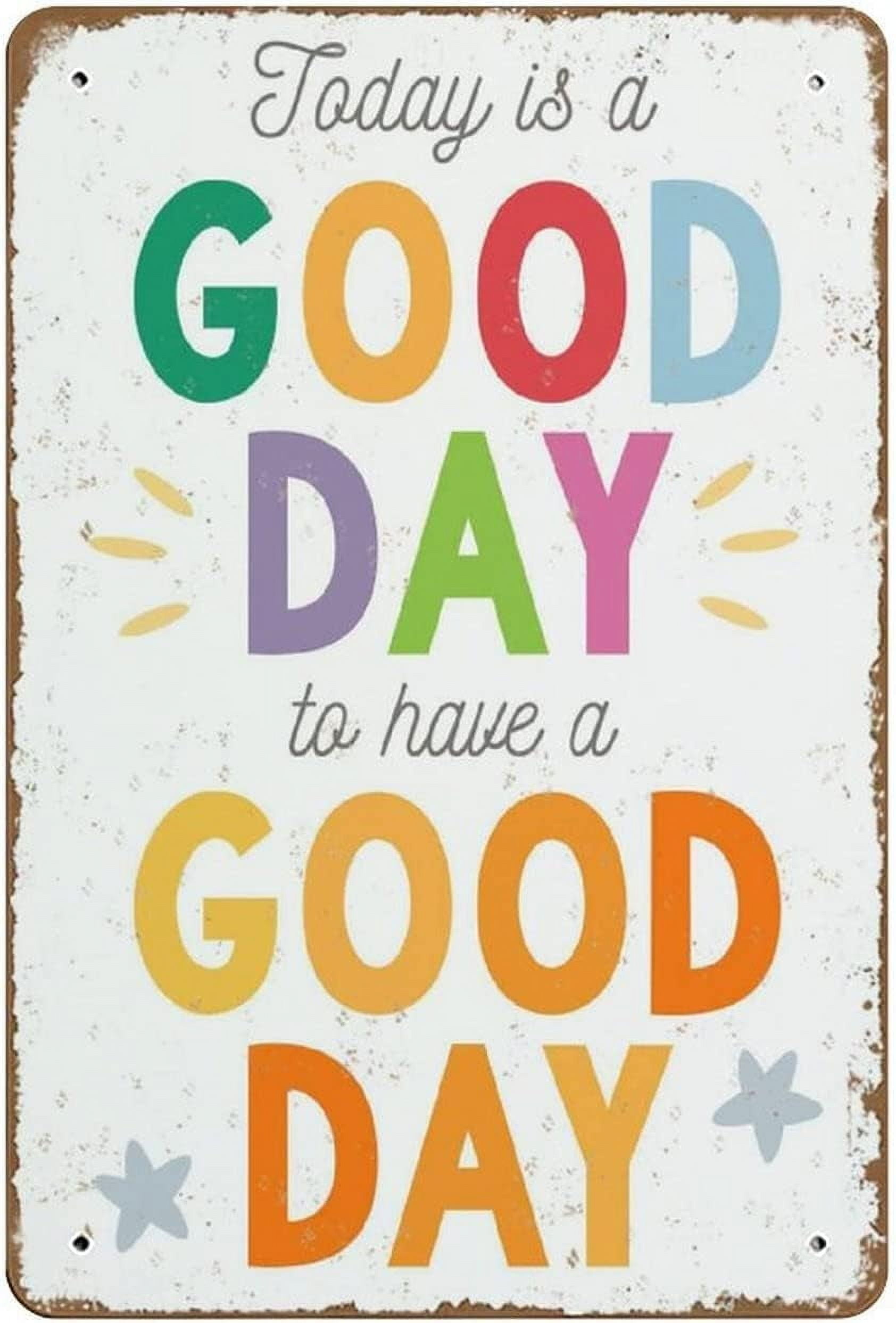 Today Is A Good Day For A Good Day School Counselor Poster Teen Bedroom ...