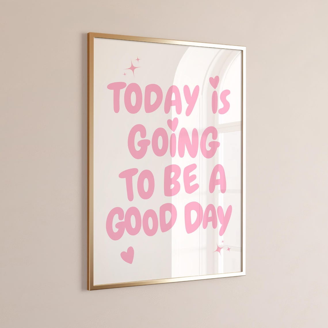 Today Is A Good Day Print It'S A Good Day Poster Preppy College Dorm ...