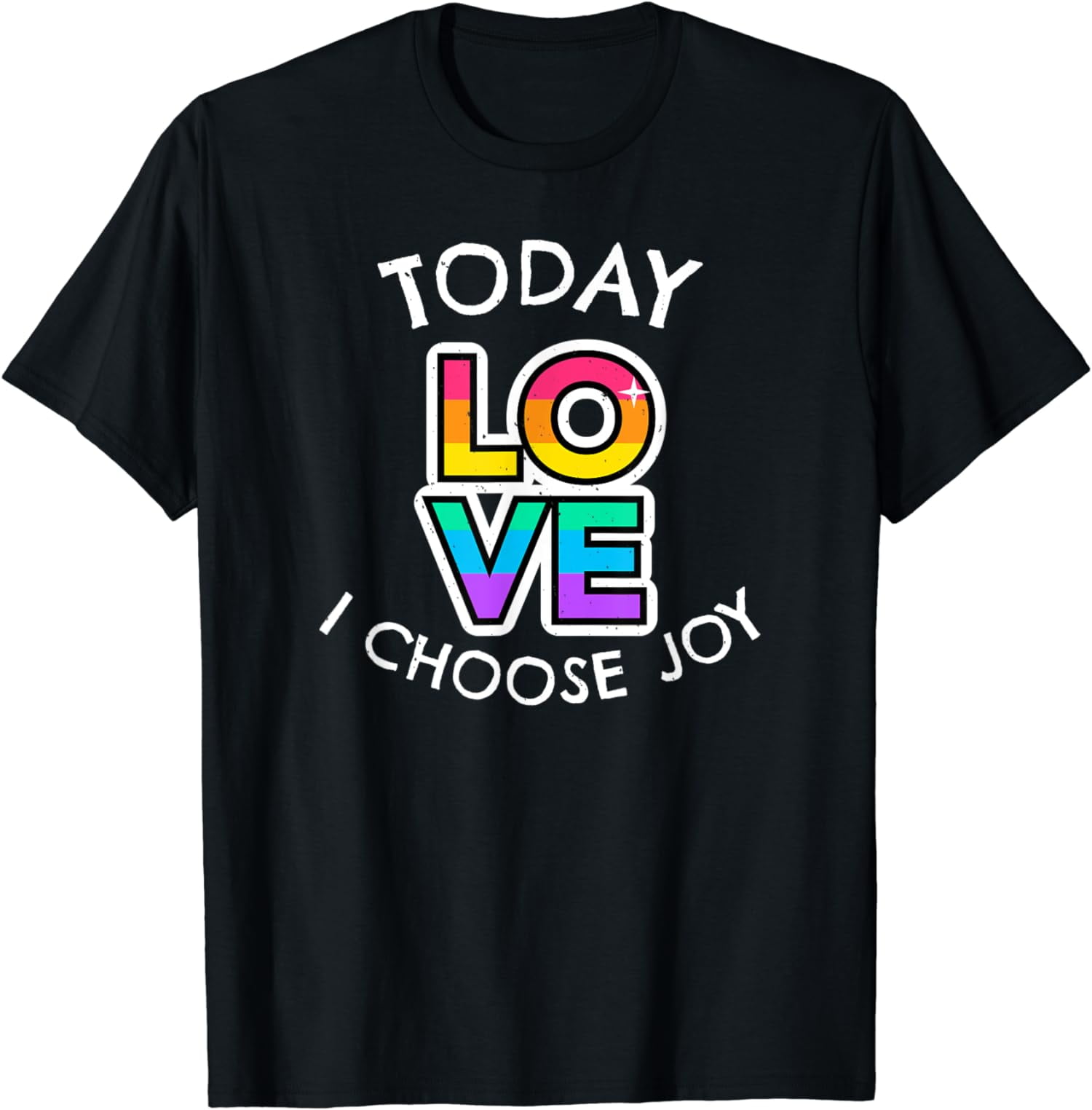 Today I Choose Joy Inspirational Motivational LGBTQ Pride T-Shirt ...