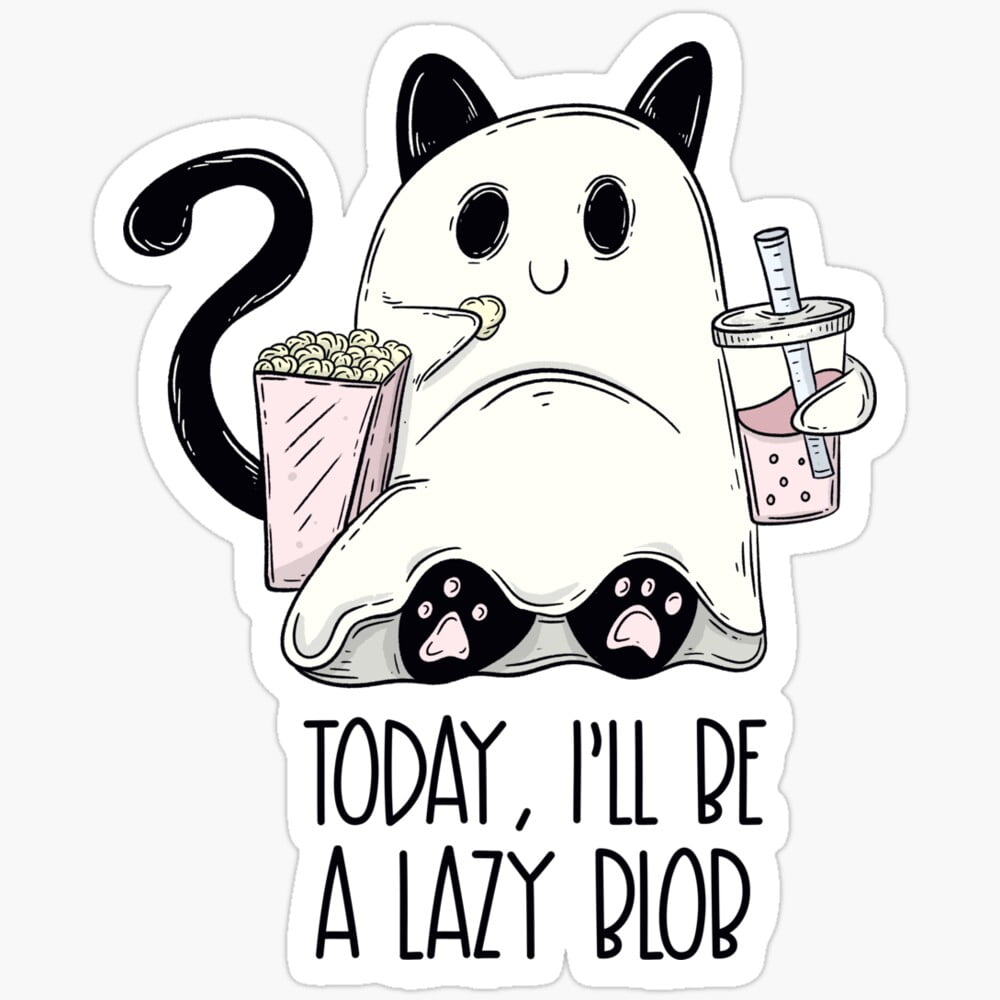 Today, I'Ll Be A Lazy Blob Ghost Cat Sticker Phone Decal Water Bottle ...