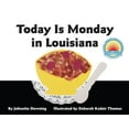 Today Is Monday in Louisiana (Board Book) - Walmart.com