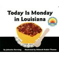 Today Is Monday in Louisiana (Board Book) - Walmart.com