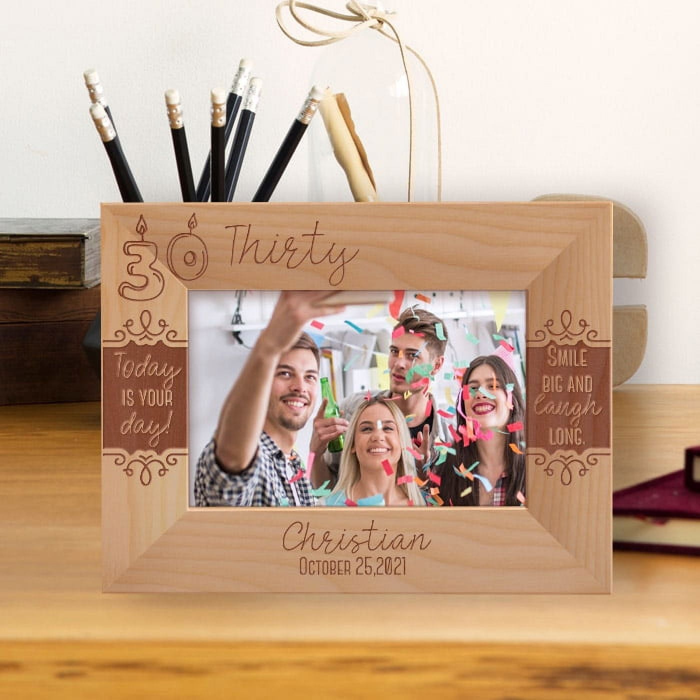 Today Is Your Day Smile Big And Laugh Long Personalized Wooden Frame-6 ...